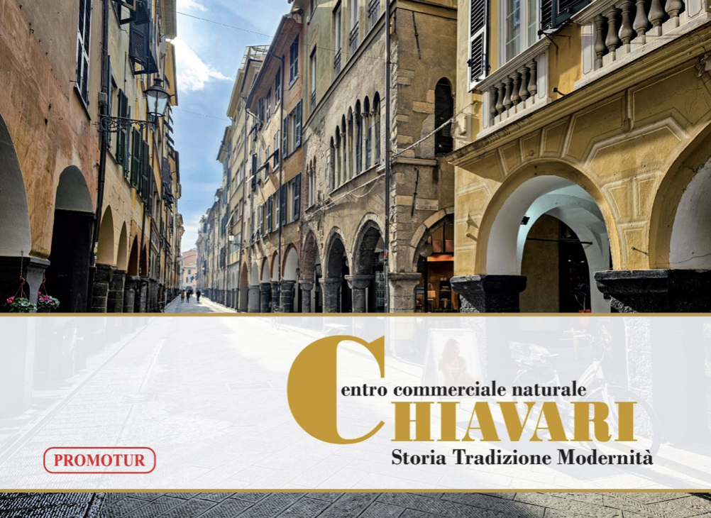 Chiavari, centro commerciale naturale. Storia, tradizione, modernità ...